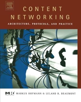 Content Networking: Architecture, Protocols, and Practice: Amazon.co.uk: Hofmann, Markus ...