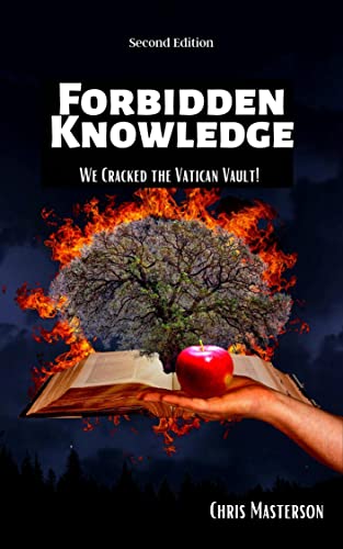 Forbidden Knowledge: We Cracked the Vatican Vault! - Kindle edition by ...
