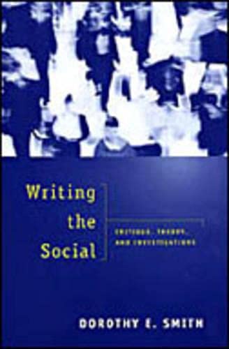 Writing the Social: Critique, Theory and Investigations: Amazon.co.uk ...