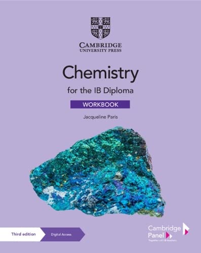 Chemistry for the IB Diploma Workbook with Digital Access (2 Years): Paris, Jacqueline ...
