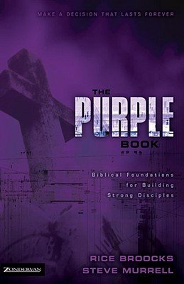 The Purple Book: Biblical Foundations for Building Strong Disciples ...