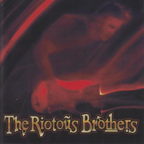 Play The Riotous Brothers by The Riotous Brothers on Amazon Music