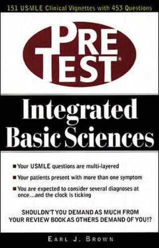 Integrated Basic Sciences: PreTest Self-Assessment and Review ...