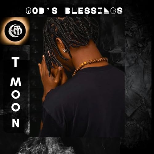 Écouter God's Blessings de T moon sur Amazon Music Unlimited