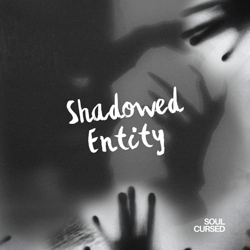 Spiele Soul Cursed von Shadowed Entity auf Amazon Music ab