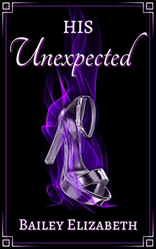 Amazon.com: His Unexpected (The Unexpected Series Book 1) eBook ...