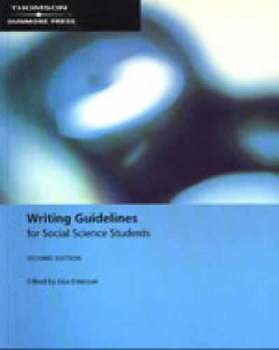 Writing Guidelines for Social Science Students: Emerson, Lisa ...