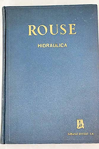 Hidraúlica: mecánica elemental de fluidos : Rouse, Hunter: Amazon.es ...