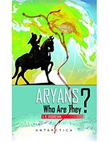Buy Aryans Who Are They? Book Online at Low Prices in India | Aryans ...