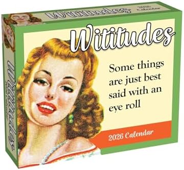 Wititudes 2026 Day-to-Day Calendar: Some Things Are Best Said with an ...