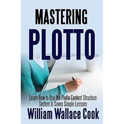 Snapklik.com : Mastering Plotto: Learn How To Use The Plotto Content Structure System In Seven ...
