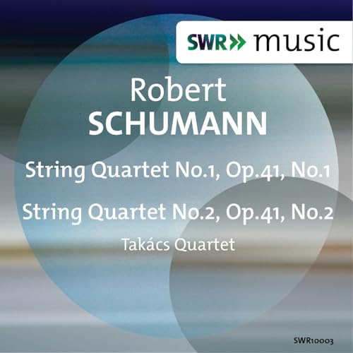 Amazon.com: Schumann: String Quartets Nos. 1 & 2, Op. 41 : Takács Quartet: Digital Music