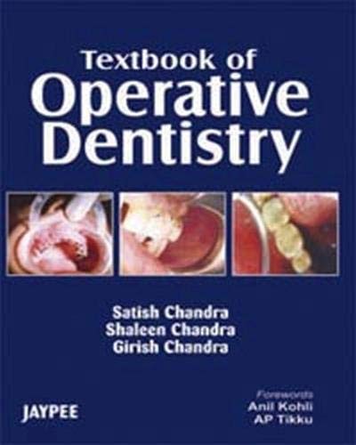 Textbook of Operative Dentistry: 9788180618932: Medicine & Health ...