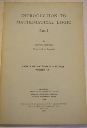 Amazon.com: INTRODUCTION TO MATHEMATICAL LOGIC Part I: Alonzo Church