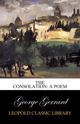 The Consolation: A Poem : Amazon.in: Books