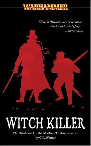 Witch Killer (Warhammer S.) : Werner, C. L.: Amazon.de: Bücher