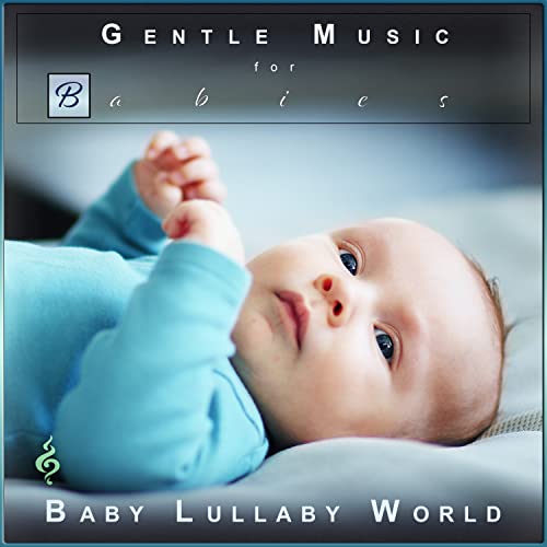 Gentle Music for Babies: Lullabies and Peaceful Ocean Waves : Baby ...