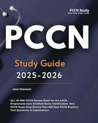 PCCN Study Guide 2025-2026: 9798896002567: Medicine & Health Science ...
