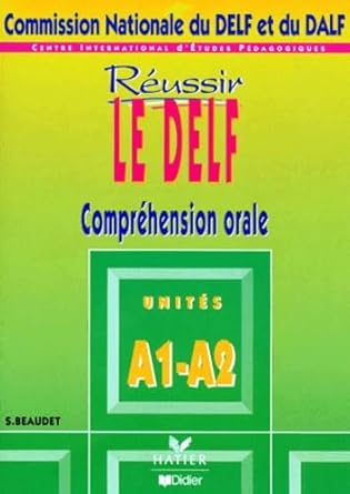 Amazon.com: DELF/DALF, Réussir le DELF, entraînement à la compréhension ...