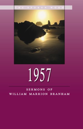 1957 - Sermons of William Marrion Branham - (English Edition) eBook ...