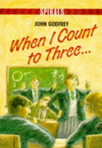 When I Count to Three : Godfrey, John: Amazon.co.za: Books