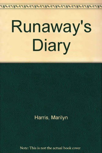 Runaway's Diary by Marilyn Harris (1983-11-03): Marilyn Harris: Amazon ...