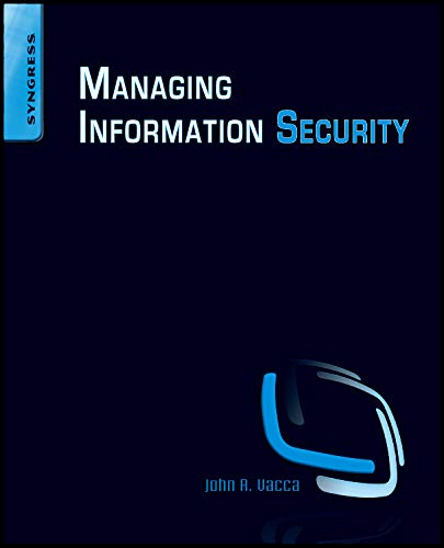 Managing Information Security: Amazon.co.uk: Vacca, John R.: 9781597495332: Books