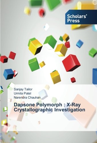 Buy Dapsone Polymorph: X-Ray Crystallographic Investigation Book Online ...