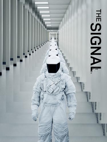 The Signal (Film) | Besetzung, Kritik & Review