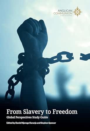 From Slavery to Freedom: Global Perspectives Study Guide - Kindle ...