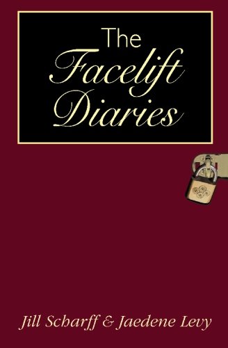 The Facelift Diaries: What It's Really Like To Have A Facelift: Scharff ...