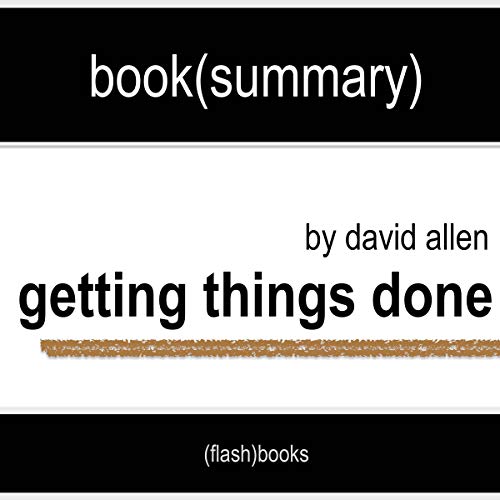 Getting Things Done With Work-Life Balance (Audio Download): David ...