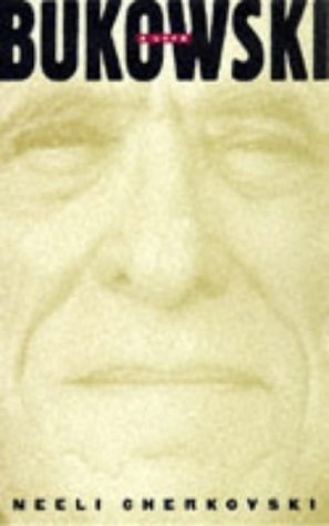 Bukowski: A Life: Cherkovski, Neeli: 9781883642297: Amazon.com: Books