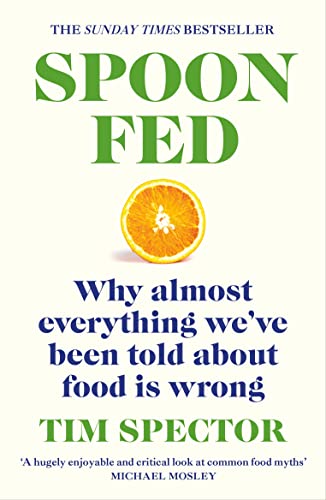 Amazon.com: Spoon-Fed: The #1 Sunday Times bestseller that shows why ...