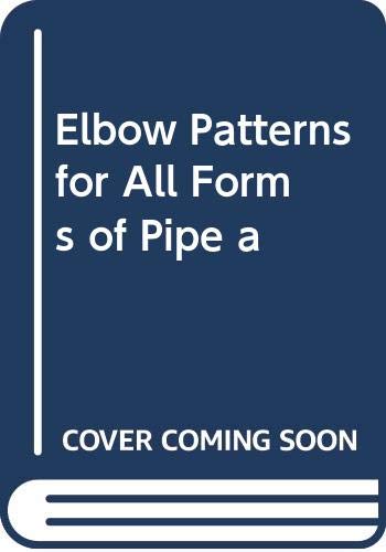 Elbow Patterns for All Forms of Pipe a : Amazon.es: Libros