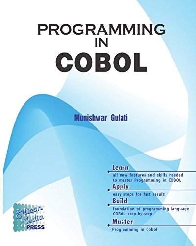 Programming in COBOL: Gulati, Munishwar: 9781520131870: Amazon.com: Books