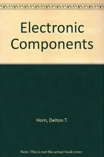 Amazon.com: Electronic Components: Horn, Delton T.: Books
