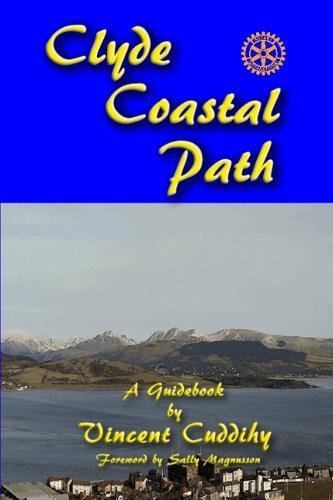 Clyde Coastal Path - A Guidebook : Cuddihy, Vincent, Magnusson, Sally ...