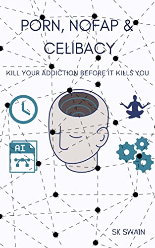 Amazon.com: Porn , NoFap & Celibacy : Kill Your Addiction Before It ...