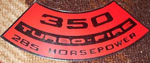 CHEVY 350 TURBO-FIRE 285 HP HORSEPOWER AIR CLEANER TOP LID DECAL ...