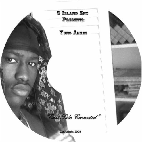 Amazon.com: East Side Connected : Yung James: Digital Music