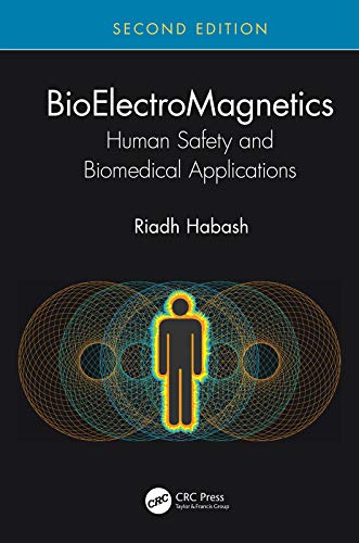 BioElectroMagnetics: Human Safety and Biomedical Applications eBook ...
