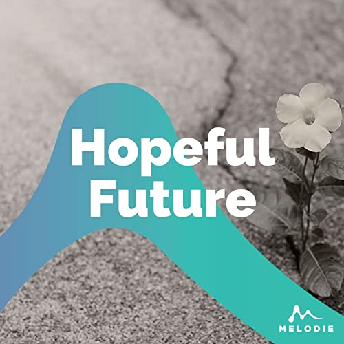 Écouter Hopeful Future par Chris Raggatt, Marcos Gil, Matt Welch ...