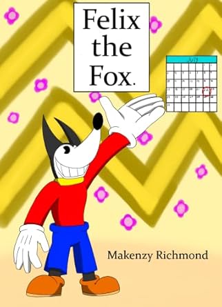 Felix the Fox eBook : Richmond, Makenzy: Amazon.in: Kindle Store