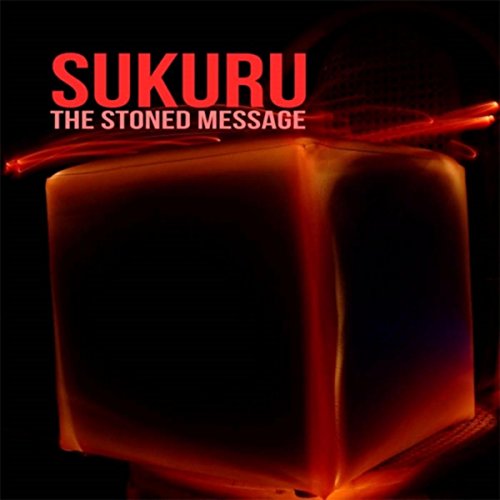 Amazon.com: The Stoned Message : Sukuru: Digital Music