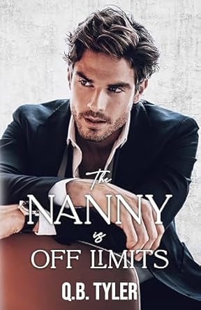 The Nanny is Off Limits eBook : Tyler, Q.B. : Amazon.ca: Books