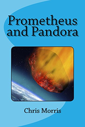 Prometheus and Pandora eBook : Morris, Chris: Amazon.ca: Kindle Store