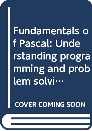 Fundamentals of Pascal: Undrstd Program &: Nance, Douglas W.: 9780314932068: Amazon.com: Books