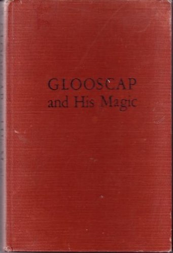 Glooscap and his magic;: Legends of the Wabanaki Indians: Hill, Kay ...