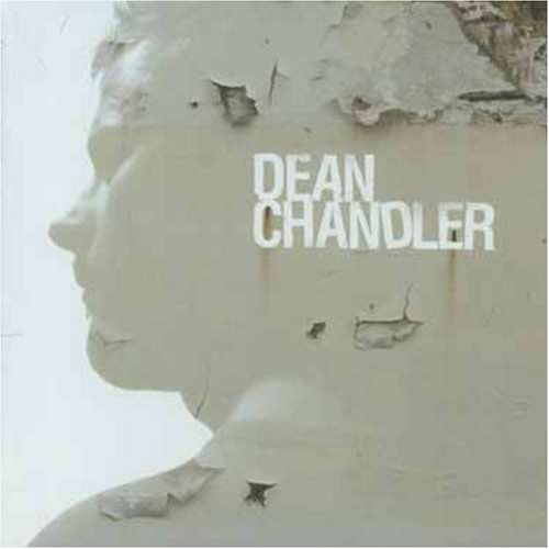 Dean Chandler: Chandler, Dean: 0602498132784: Amazon.com: Books